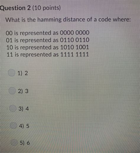 Solved Question 2 10 Points What Is The Hamming Distance