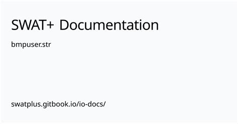 Bmpuser Str Swat Documentation