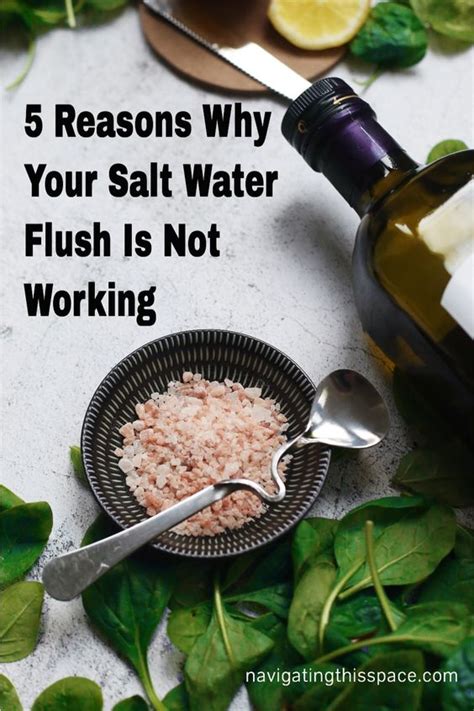 Salt Water Flush Not Working Heres Why Navigating This Space