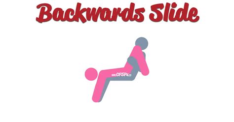 Backwards Slide Sex Position How To Do It 2 Tips That Spice It Up