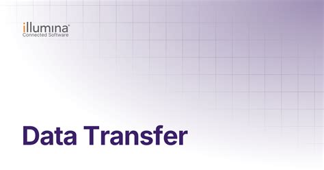 Data Transfer Illumina Connected Software