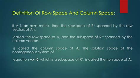 Row Space Column Space Null Space And Rank Nullity And Rank Nullity Theorem For Matrices Ppt