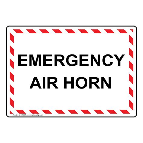 Emergency Response Emergency Sign Emergency Air Horn