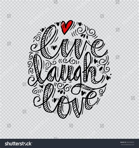 Hand Drawn Typography Poster Live Laugh Stock Vector Royalty Free