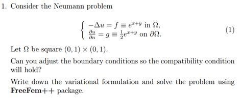 Solving Non Homogeneous Neumann Bvp General Discussion Freefem