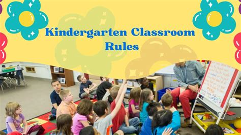 Kindergarten Classroom Rules A Comprehensive Guide To Their