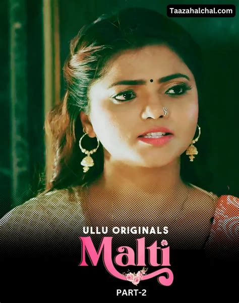 Malti Part 2 Ullu Web Series Cast Actress Name Release Date