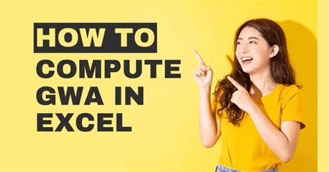 How To Compute Gwa In Excel A Comprehensive Guide With Gwa Calculator