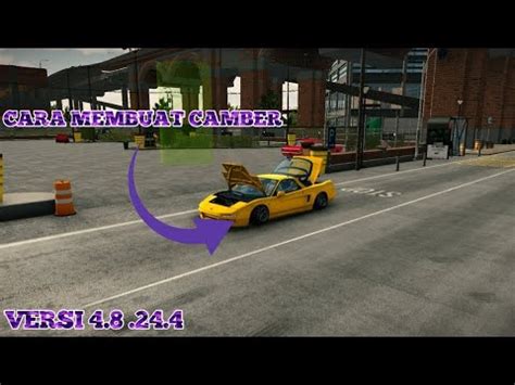 TUTORIAL CARA MEMBUAT CAMBER. VERSI 4.8.24.4 - YouTube