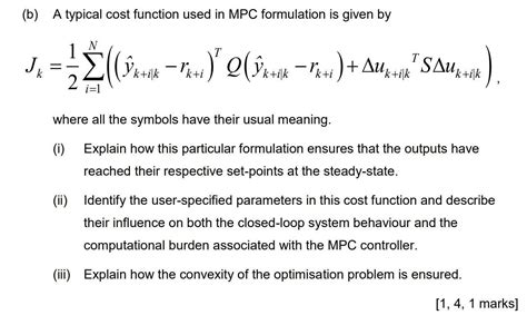 Solved B A Typical Cost Function Used In Mpc Formulation