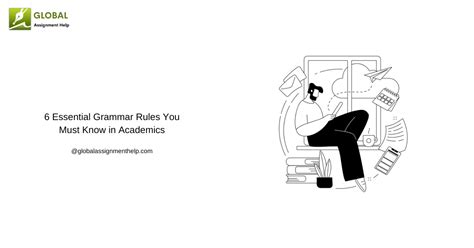 6 Essential Grammar Rules You Must Know In Academics By George