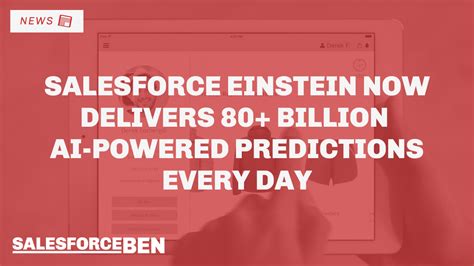 Einstein Archives Salesforce Ben