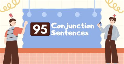 ️ 95 Conjunction Sentences Examples Prop English