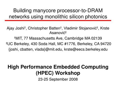 Ppt Building Manycore Processor To Dram Networks Using Monolithic