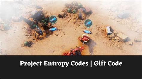 Project Entropy Codes Free T Code July 2025 Mrguider