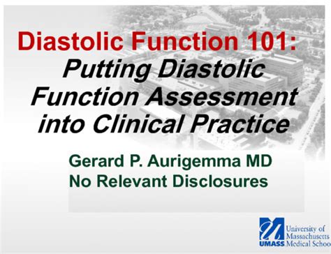 Diastolic Function 101 Putting Diastolic Function Assessment Into