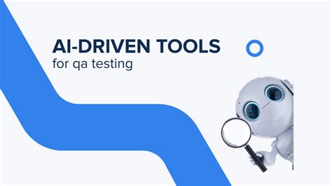 Ai Testing Tools Revolutionizing Qa Testing For Your Business Success