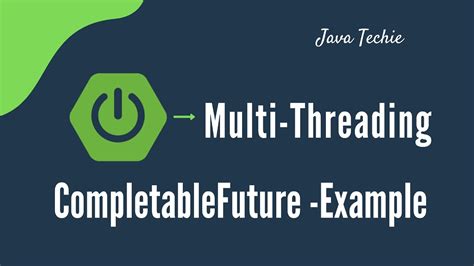 Multi Threading In Spring Boot Using Completablefuture Async