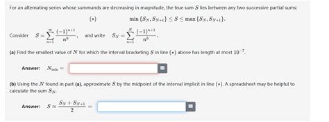 Solved For An Alternating Series Whose Summands Are Chegg Com