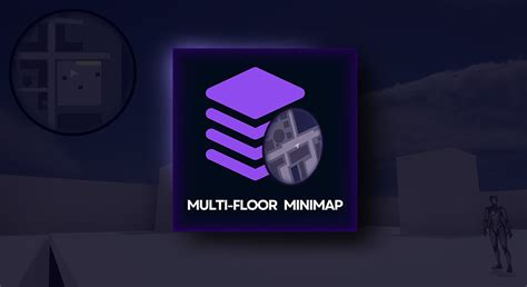Multi Floor Minimap Now Off R Unrealengine