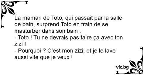 La Maman De Toto Qui Passait Par La Salle De Bain Surprend Toto En