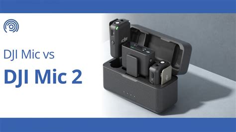 Dji Mic Vs Dji Mic