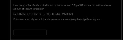 Solved How Many Moles Of Carbon Dioxide Are Produced When
