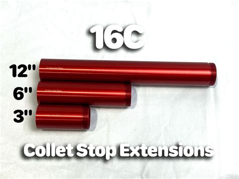 16c Collet Stop Extensions By V Mar Machine