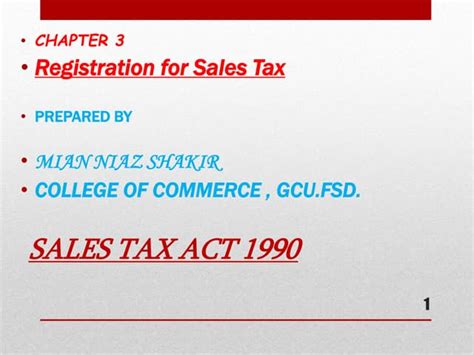 Registration For Sales Tax Sales Tax Act 1990 Ppt Ch 3 Pptx