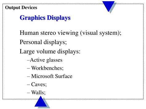 PPT Output Devices Graphics 3 D Sound And Haptic Displays PowerPoint Presentation ID 5460713