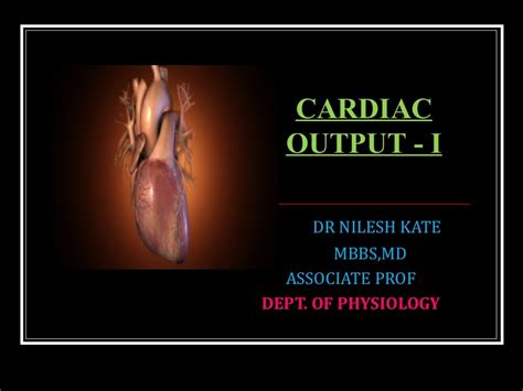 Cardiac Output 1