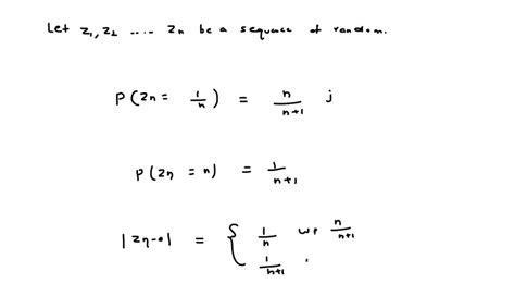 solved suppose z1 z2 is a sequence of random variables and that
