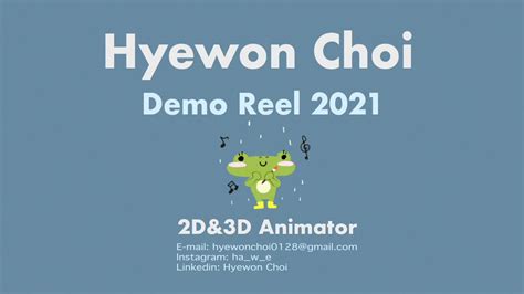 Hyewon Choi On Linkedin My Demo Reel 2021