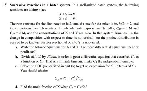 Solved Successive Reactions In A Batch System In A Chegg