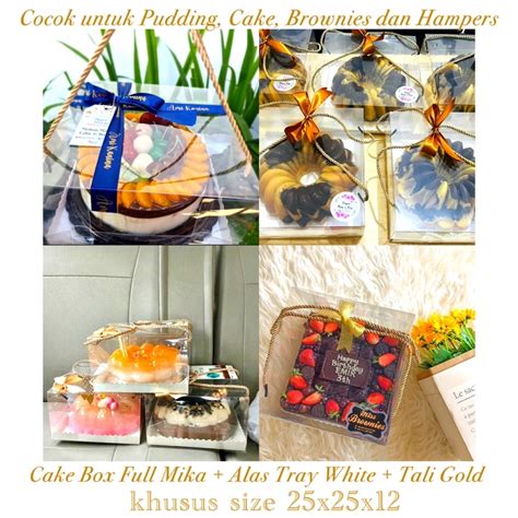 Jual Cake Box Full Mika 25x25x12 Kokoh Tebal Tali Gold Alas Kotak Kue