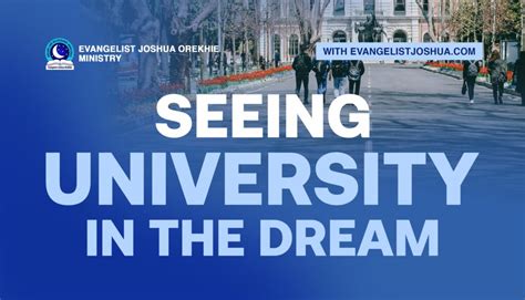 Seeing University In The Dream