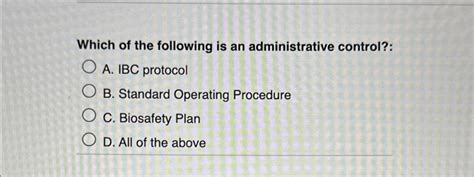 Solved Which Of The Following Is An Administrative Chegg