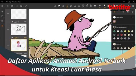 Daftar Aplikasi Animasi Android Terbaik Untuk Kreasi Luar Biasa Biotifor