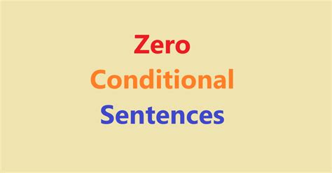 Zero Conditional Sentences Sahil Sir Lovhind