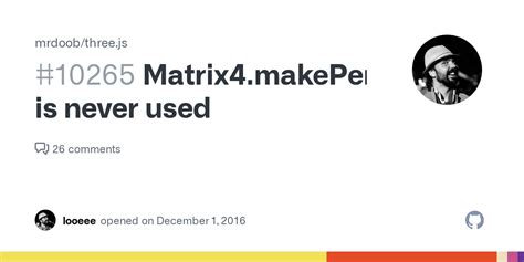 Matrix4makeperspective Is Never Used · Issue 10265 · Mrdoobthree