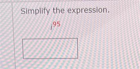 Solved Simplify The Imaginary Number −−361simplify The