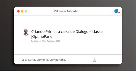 Criando Primeira Caixa De Dialogo Classe Joptinopane Valdemar