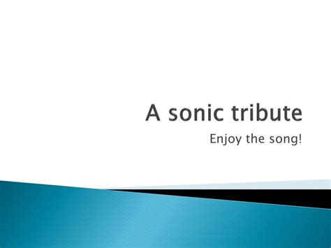 Ppt A Sonic Tribute Powerpoint Presentation Free Download Id 5443115