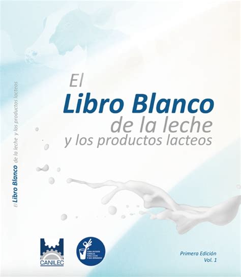 Libro Blanco CANILEC Cámara Nacional de Industriales de la Leche