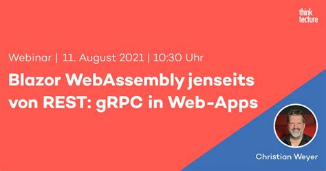 blazor webassembly jenseits von rest grpc in web apps thinktecture ag