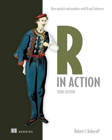 R In Action Third Edition Book By Robert I Kabacoff Official