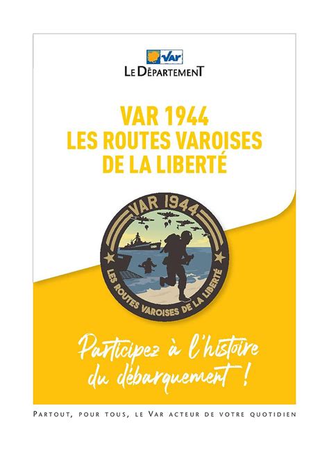 VAR 1944 LES ROUTES VAROISES DE LA LIBERTE