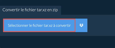 Convertir TAR XZ En Fichier ZIP En Ligne Aucune Inscription Requise EzyZip