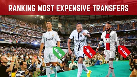 Ranking Most Expensive Transfers Youtube