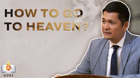 How To Go To Heaven And Be Sure Of It Pr Jay Caparas Youtube